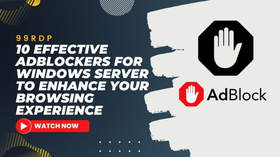 10 Effective Adblockers for Windows Server to Enhance Your Browsing ...
