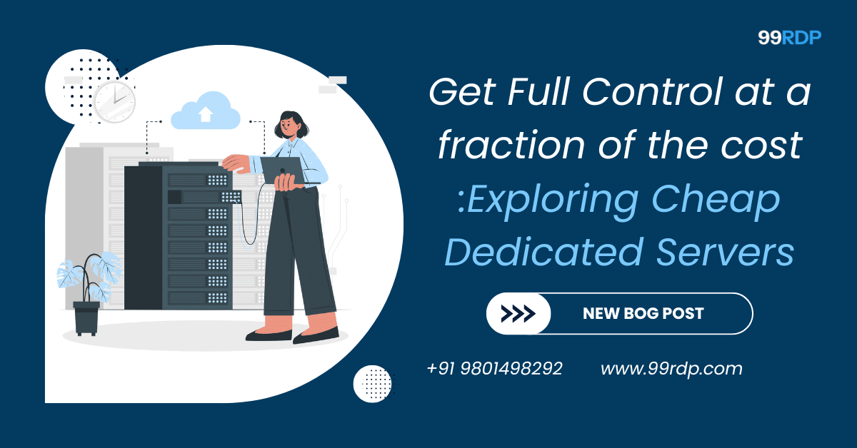 99RDP | Buy RDP With Full Admin Access